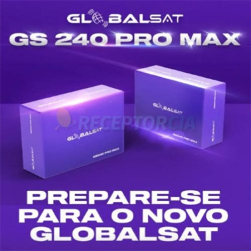 Atualização Globalsat GS 240 Pro V 134- 06/06/2025 – Los Hermanos do AZ
